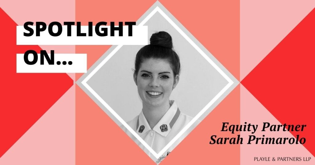 Spotlight On… Sarah Primarolo - Playle & Partners LLP