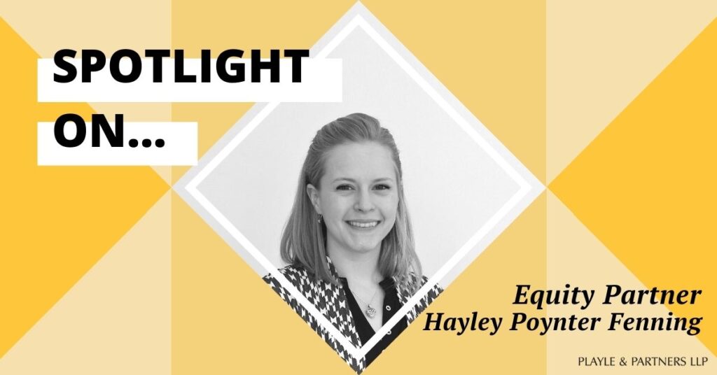 Spotlight On… Hayley Poynter Fenning - Playle & Partners LLP